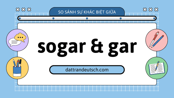 Cách sử dụng sogar & gar (B1, B2) – Dat Tran Deutsch